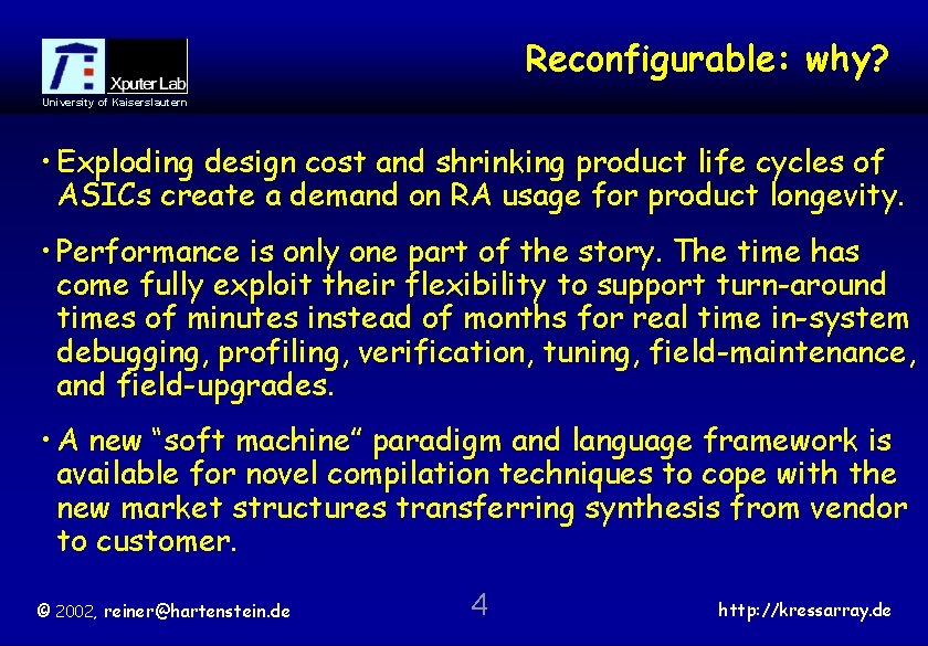 Enabling Technologies for Reconfigurable Computing July 8 2002