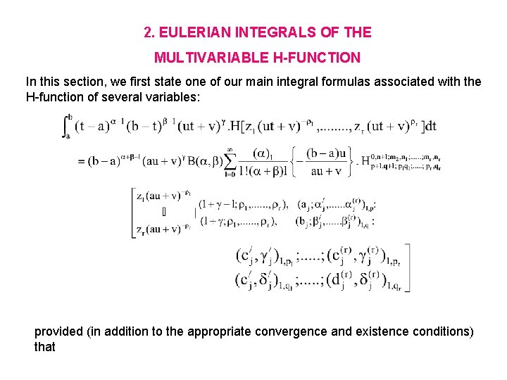 Some Theorem On Eulerian Integrals Of Multivariable Hfunction