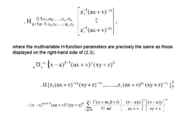 Some Theorem On Eulerian Integrals Of Multivariable Hfunction