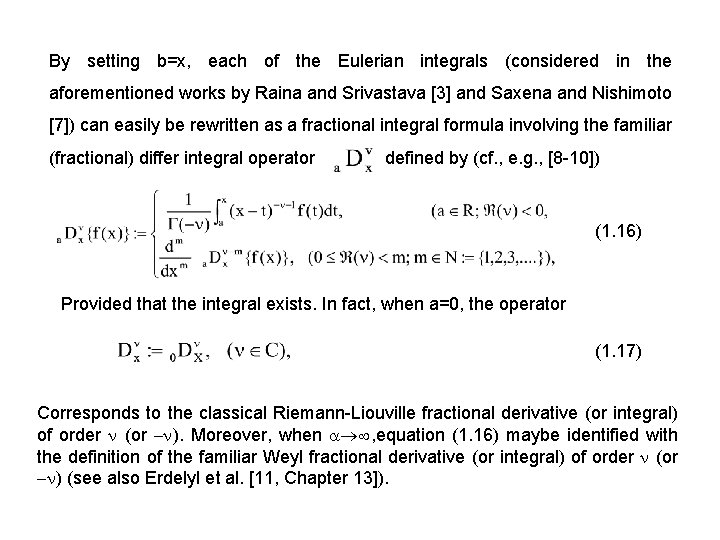 SOME THEOREM ON EULERIAN INTEGRALS OF MULTIVARIABLE HFUNCTION