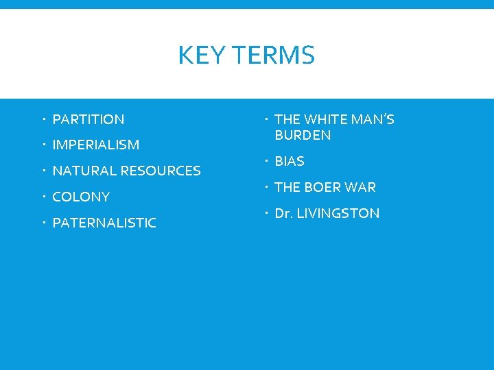 AFRICA THE PARTITION OF AFRICA 1800 1914 OBJECTIVES