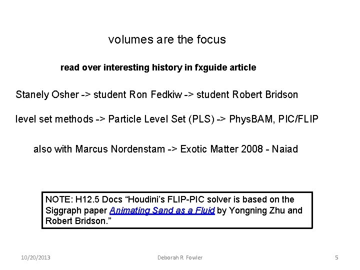 Fluids 10202013 Deborah R Fowler 1 Fluid Dynamics