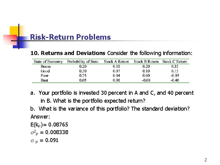 RiskReturn Problems 7 Calculating Returns and Deviations Based
