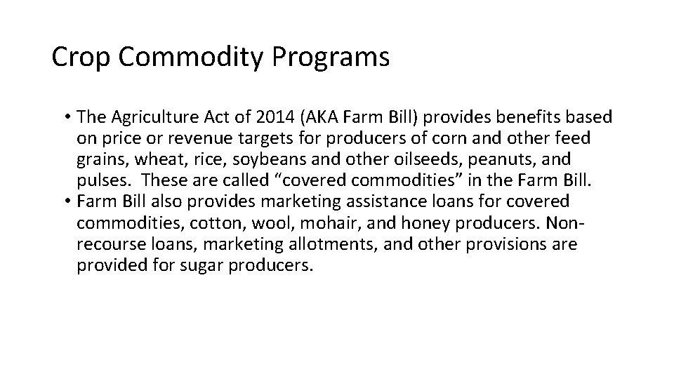 Farm Bill Williamson The Agricultural Act of 2014
