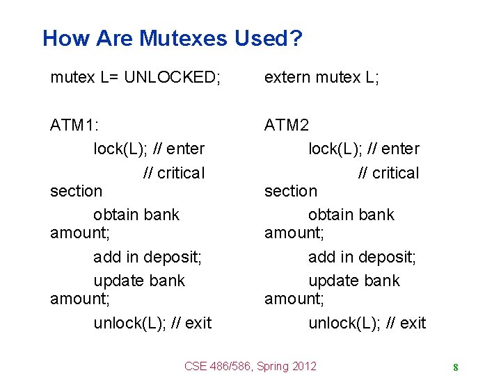 CSE 486586 Distributed Systems Mutual Exclusion 1 Steve