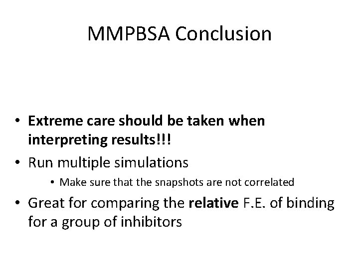 Molecular Mechanics Poisson Boltzmann Surface Area MMPBSA how
