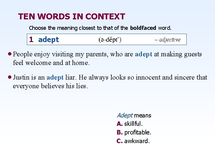 ADVANCING VOCABULARY SKILLS 2010 Townsend Press Unit Three