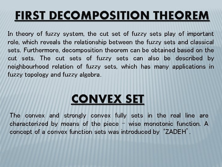 PRESENTATION ON SUBJECT FUZZY SETS AND THEIR APPLICATIONS