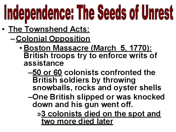 British won the French and Indian War which