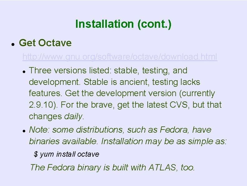 Running MATLAB Scripts in Octave Installation porting and