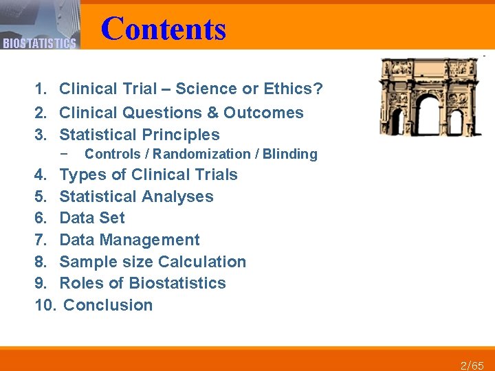 Biostatistics Contents 1 Clinical Trial Science Or Ethics