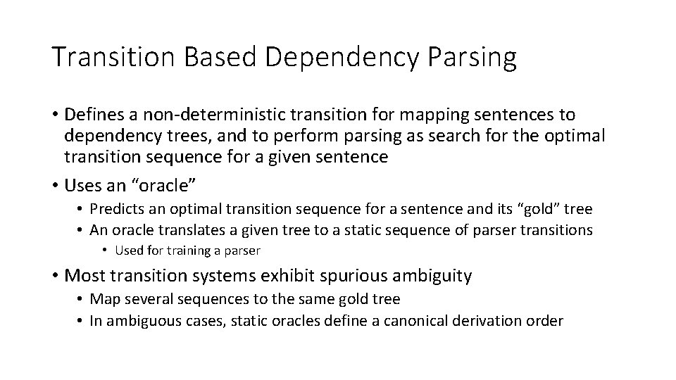 A Dynamic Oracle for ArcEager Dependency Parsing Goldberg
