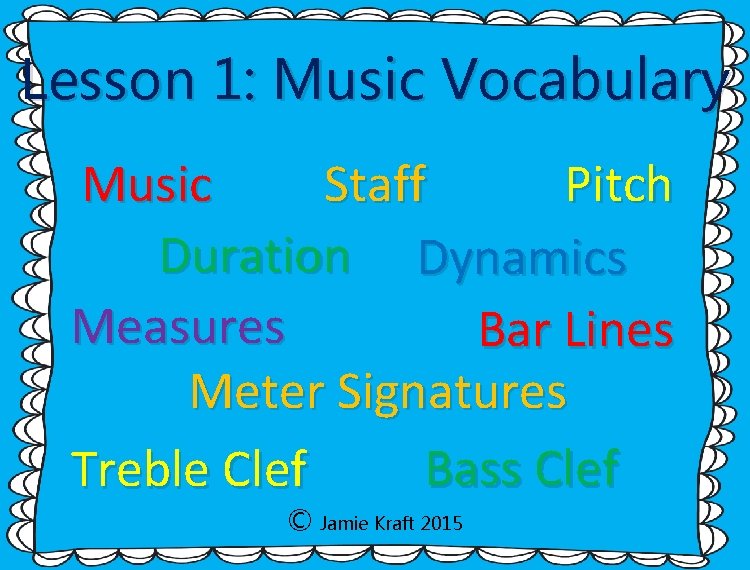 Music Theory Lessons for the Classroom Created by