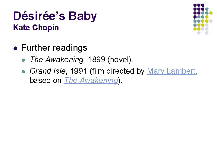 Dsires Baby Kate Chopin Dsires Baby Kate Chopin