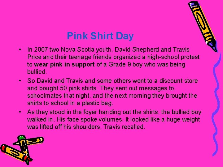 Pink Shirt Day Celebrating kindness respect and positive