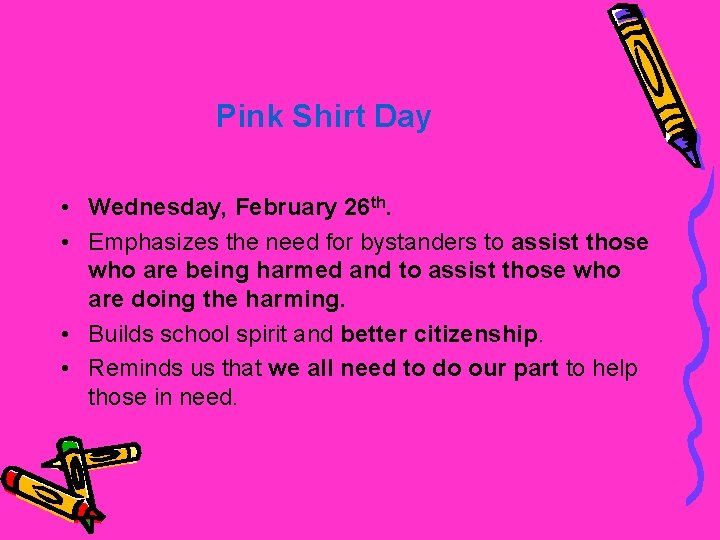 Pink Shirt Day Celebrating kindness respect and positive