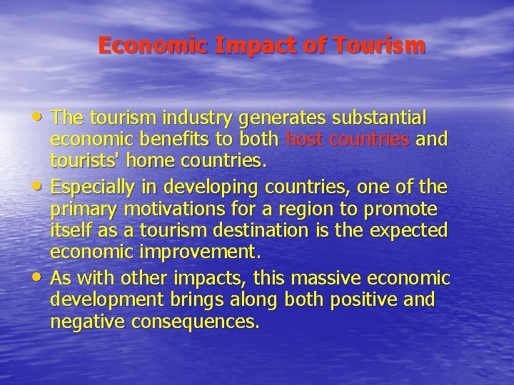 Globalisation and Tourism Impact of Tourism Economic Impact