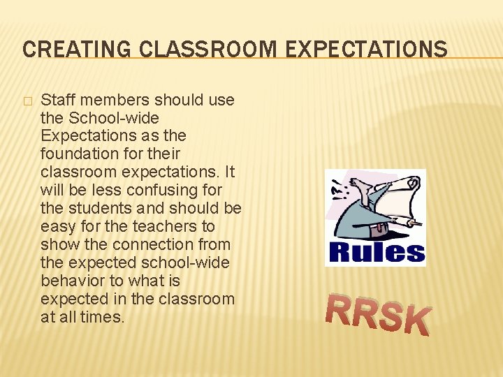 Universal Level Training PBIS CLASSROOM MANAGEMENT CLASSROOM PROCEDURES