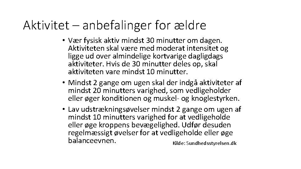 Funktionsevne ernring immobilisering og faldtendens Forebyggelse og rehabilitering