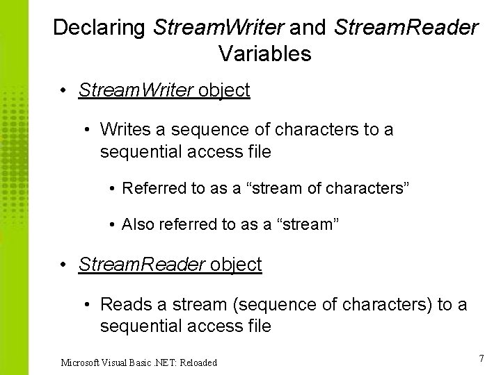 Chapter Microsoft Visual Basic NET Reloaded Sequential Access