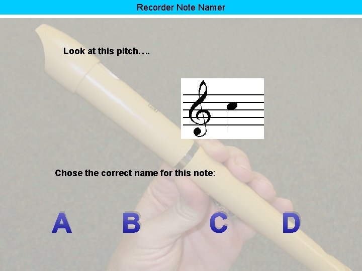 Recorder Note Namer Recorder Note NAMER By Norm