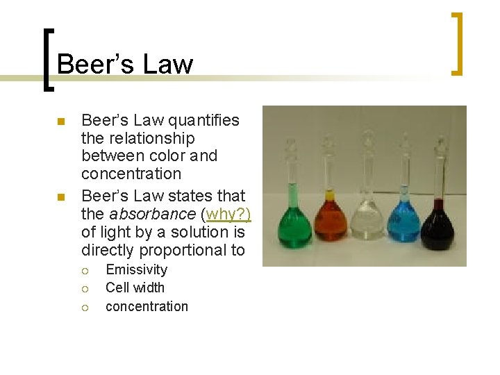 Lets Talk About Beers Law and Concentrations Solution