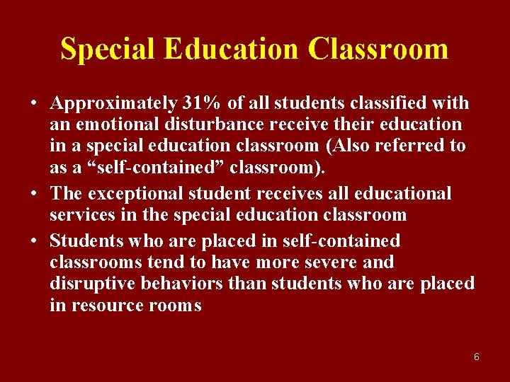 Emotional Disturbance The Least Restrictive Environment NATIONAL ...