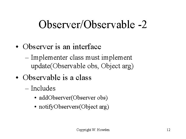 Lecture 3 Elaboration and System Architecture Copyright W