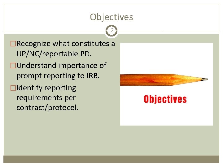 Unanticipated Problems Protocol Deviations and NonCompliance EMORY INSTITUTIONAL