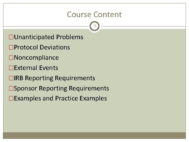 Unanticipated Problems Protocol Deviations and NonCompliance EMORY INSTITUTIONAL