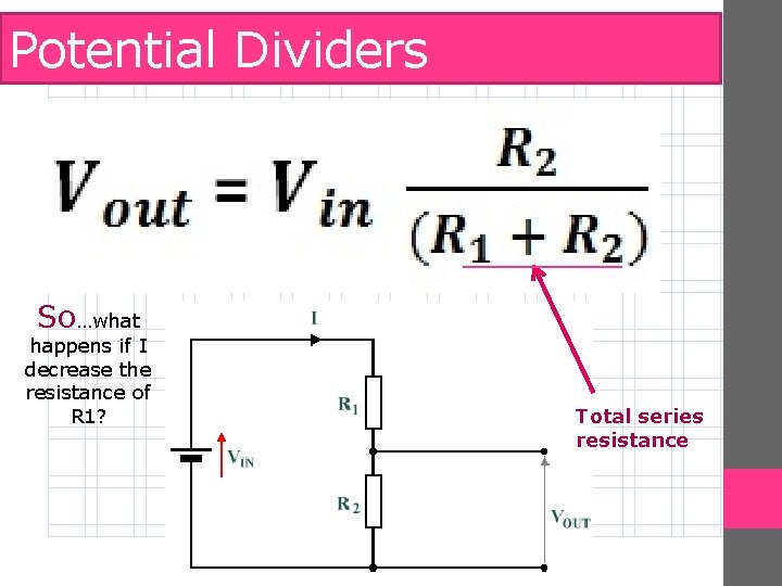 How To Use A Potential Divider At Timothy Arrington Blog