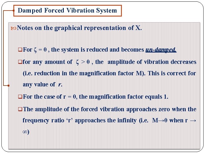 Mechanical Vibrations Forced Vibration of a Single Degree