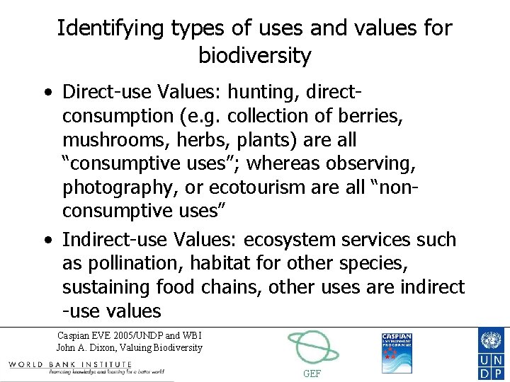 Session 13 Valuing Biodiversity Use and Nonuse Values
