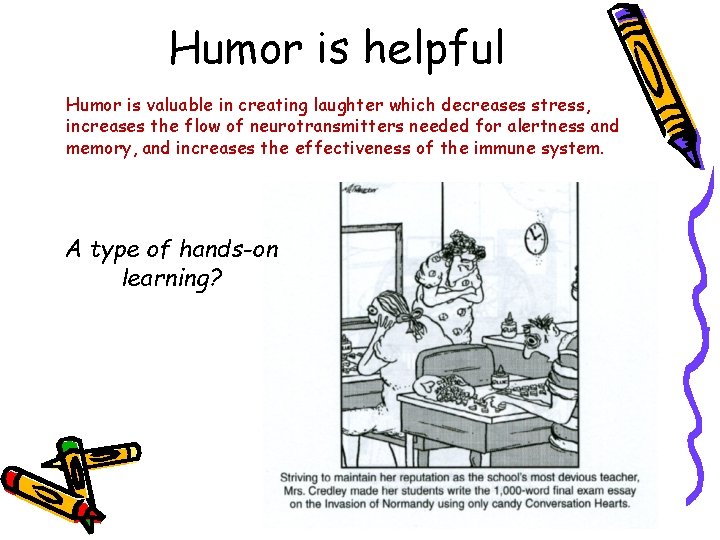 BrainBased Learning Activities Their Implications in the Classroom