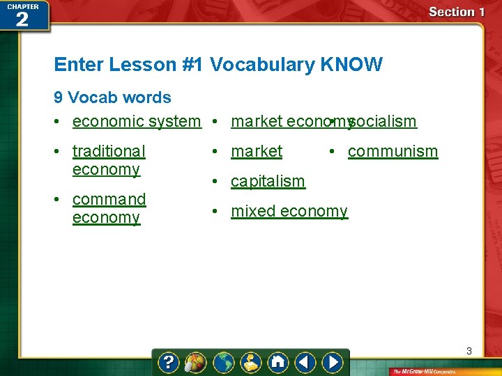 2 Economic Systems BIG IDEAS Responsibility Choices Changes