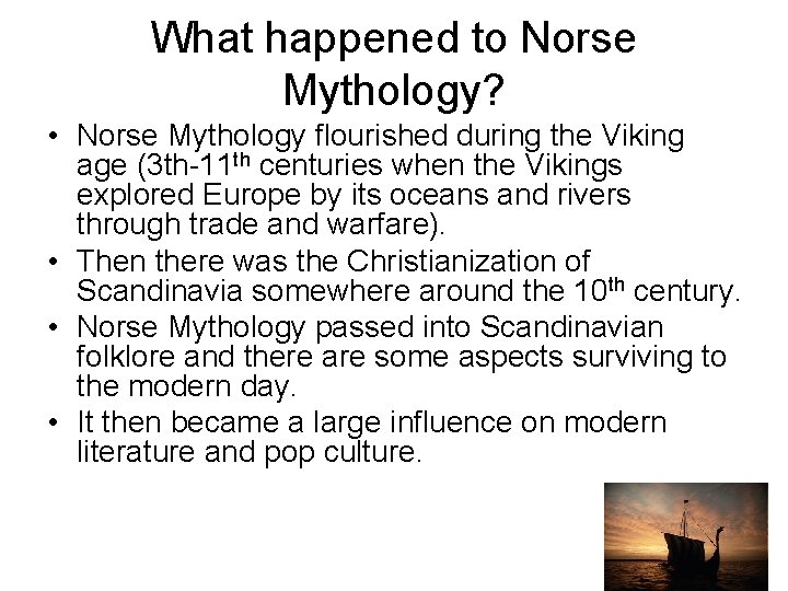 Norse Mythology Historical Background Course Target I will