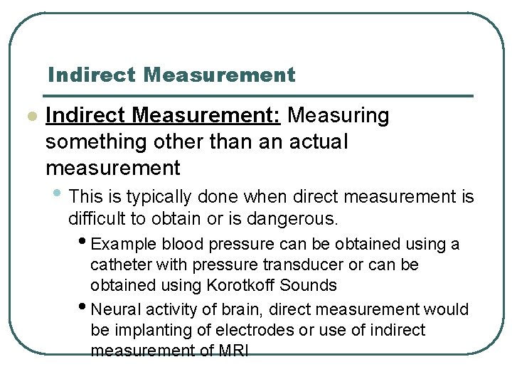 ENTC 4350 Theories of Measurement Basics of Measurements