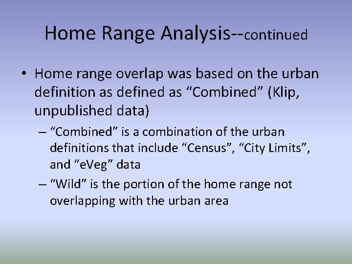 Tahoe Basin Black Bear Project Home Range Analysis