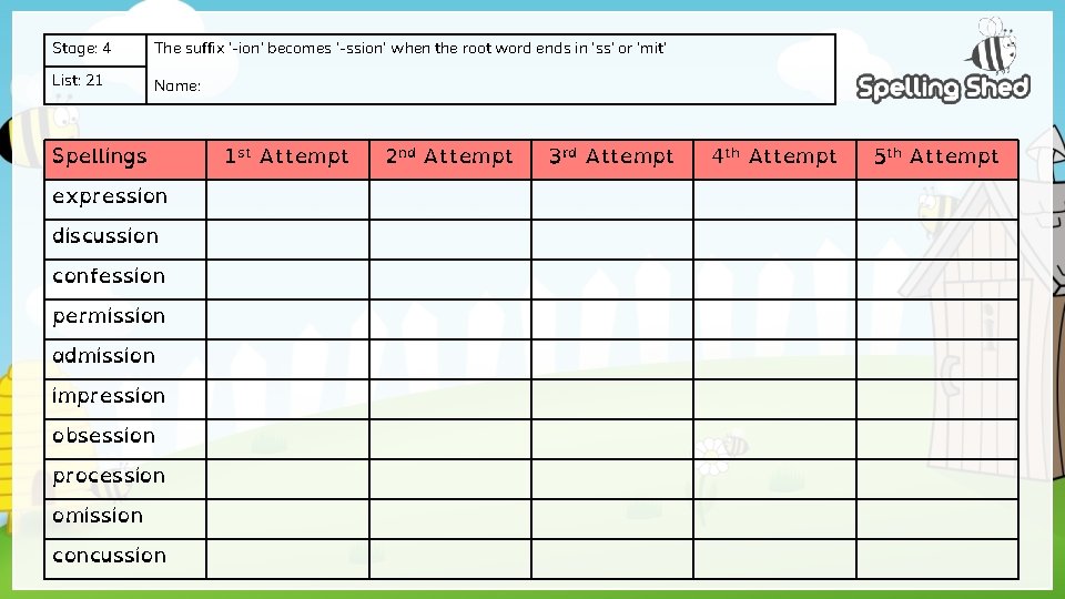 Stage 4 List 21 The suffix ion becomes