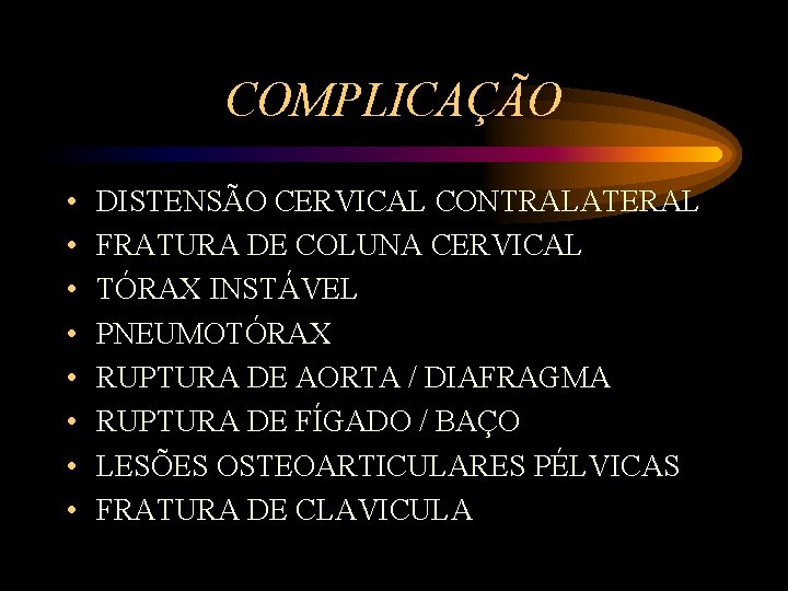 CINEMTICA DO TRAUMA OU BIOMEC NICA DO TRAUMA
