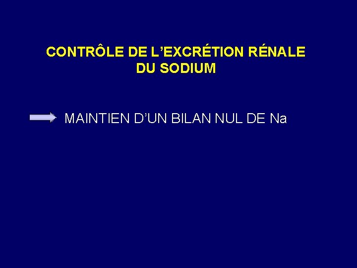 PHYSIOLOGIE RENALE 2 BILAN RENAL DU SODIUM Pr