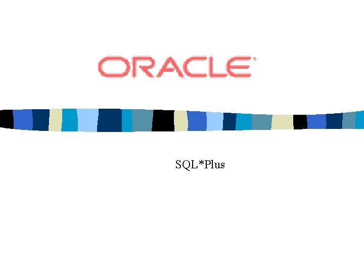 Conceitos bsicos de SQL e ORACLE SQL PLUS