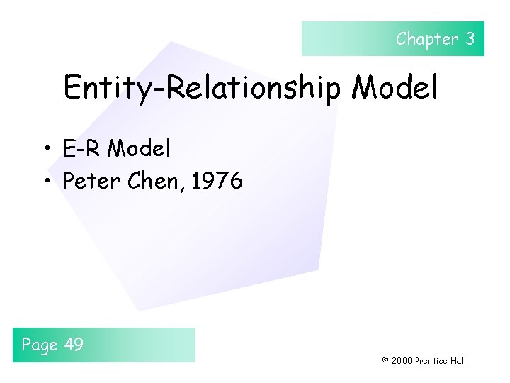 Database Processing Chapter 3 The EntityRelationship Model David