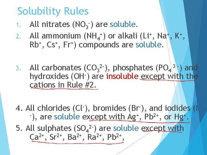 Solubility Rules and Precipitation Reactions Chapter 7 Reactions