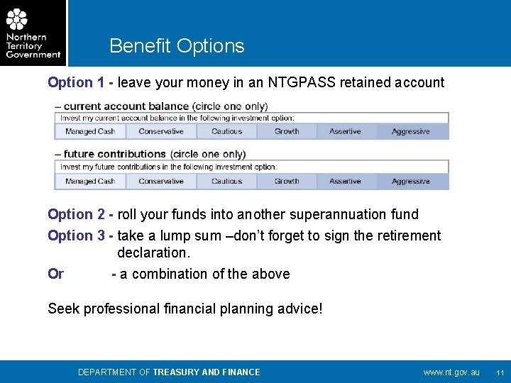 DEPARTMENT OF TREASURY AND FINANCE NTGPASS Member Information