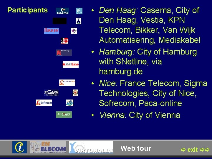 Web tour Version February 2002 Infocities mother project