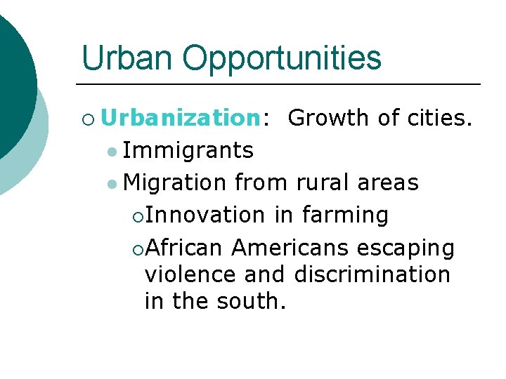 The Challenges of Urbanization v Urban Opportunities v