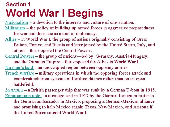 THE FIRST WORLD WAR 1914 1918 Objectives 1