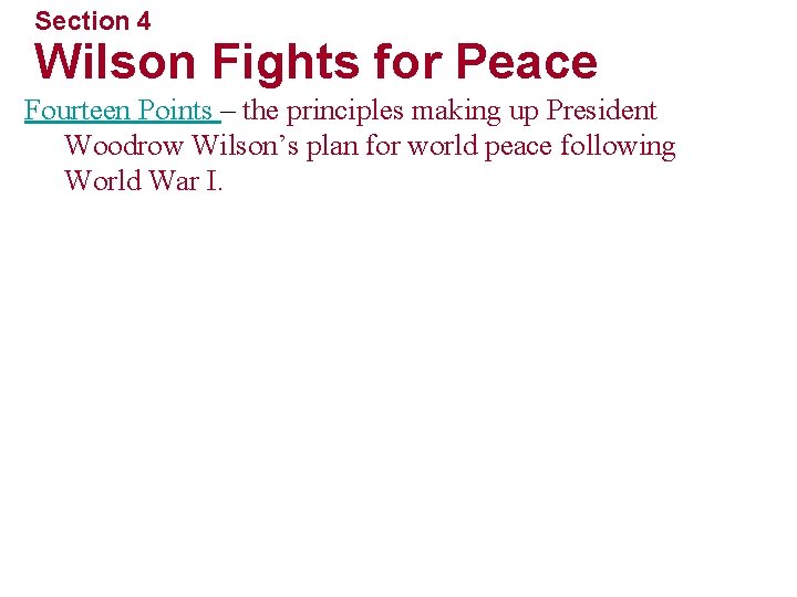 THE FIRST WORLD WAR 1914 1918 Objectives 1