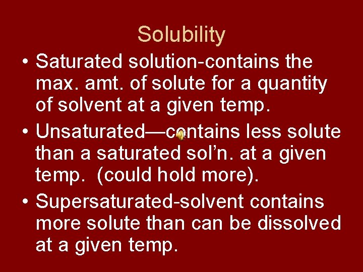 Solutions Some definitions Solutiona homogeneous mixture cannot be